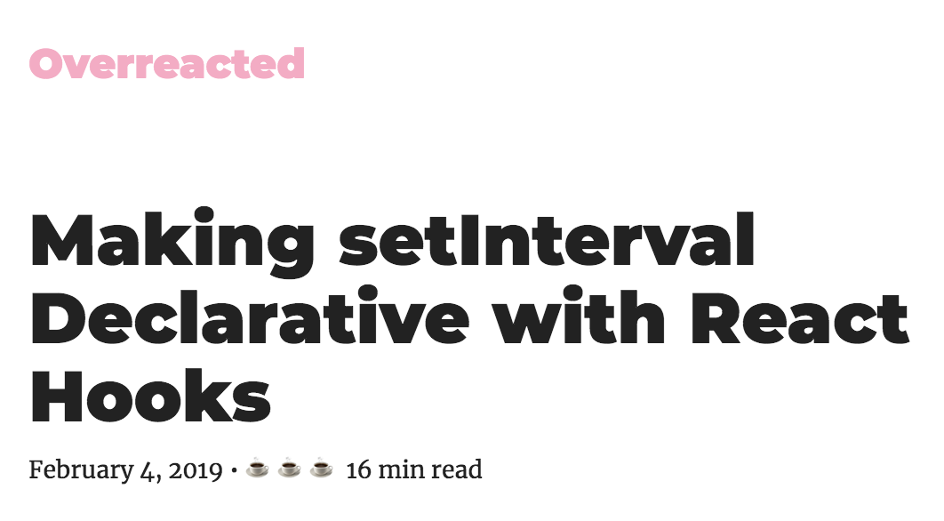 번역 / 리액트 훅스 컴포넌트에서 setInterval 사용 시의 문제점